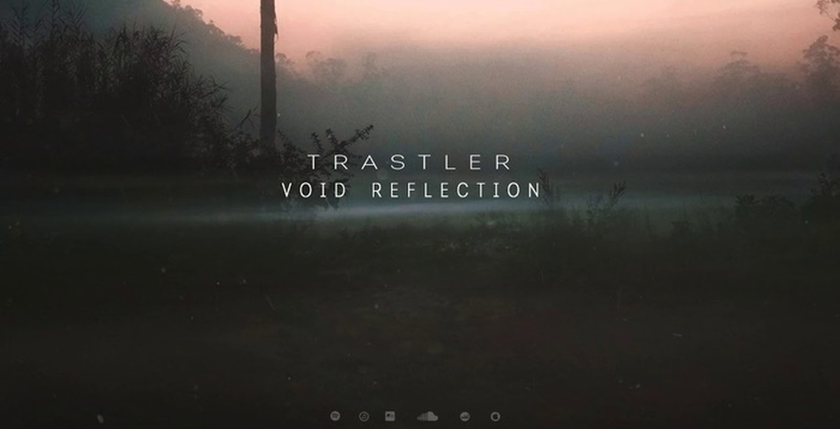 Trastler - Void Reflection | Пикабу